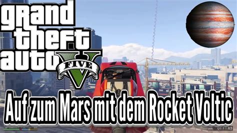 Auf Zum Mars Mit Dem Rocket Voltic Gta V Online Stuntrennen Youtube