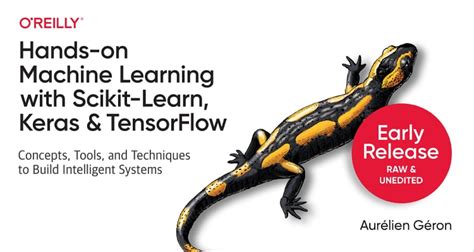 کتاب Hands On Machine Learning with Scikit Learn Keras and TensorFlow