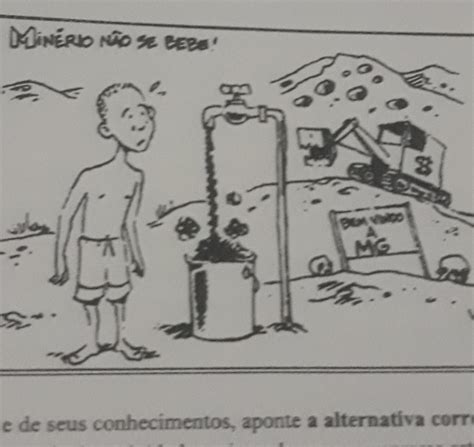 A partir da análise da charge e de seus conhecimentos aponte a