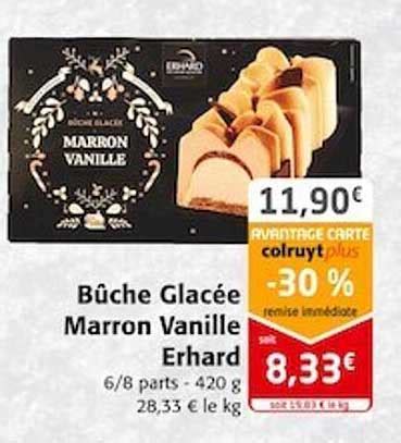 Promo Bûche Glacée Marron Vanille Erhard chez Colruyt iCatalogue fr