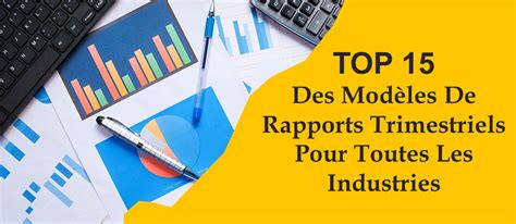 Top 5 des modèles de rapport trimestriel d une page avec des exemples