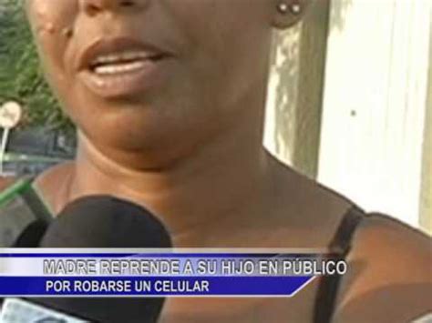 MADRE REPRENDE A SU HIJO EN PÚBLICO POR ROBARSE UN CELULAR YouTube