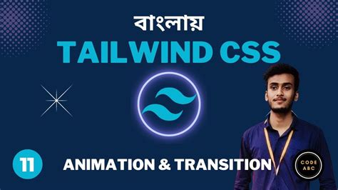 Tailwind CSS Bangla Tutorial 11 Animation And Transition In Tailwind