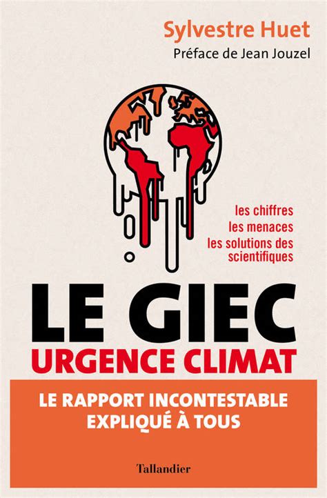 Le Giec Urgence Climat Le Rapport Incontestable Expliqu Tous La