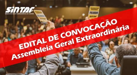 EDITAL DE CONVOCAÇÃO ASSEMBLEIA GERAL EXTRAORDINÁRIA SINTAF