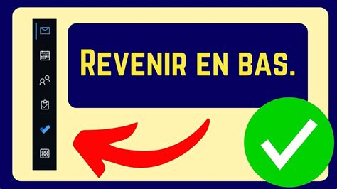 Comment déplacer la barre d outils de navigation d Outlook du côté vers