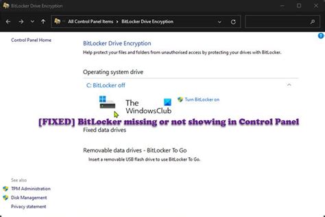 bitlocker missing or not showing in windows 11 10