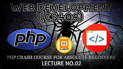 php crash course for absolute beginner php tutorial for web development lecture 2 youtube