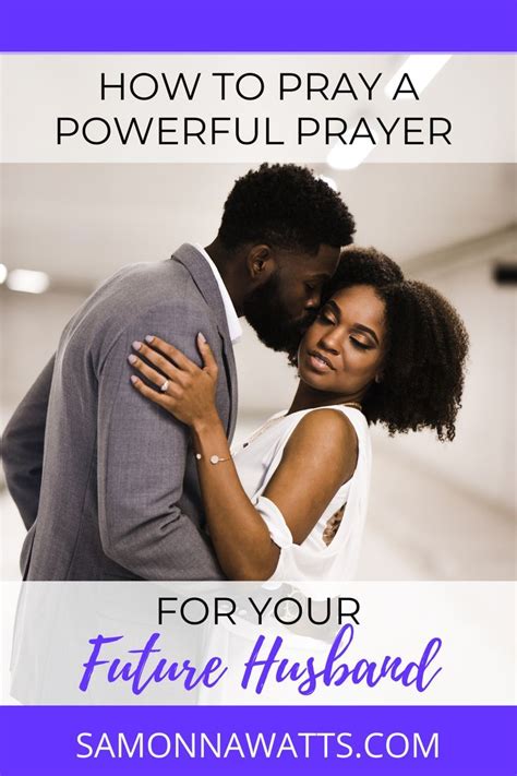 How To Pray A Powerful Prayer For Your Future Husband Artofit