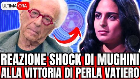 GRANDE FRATELLO SHOCK LA REAZIONE DI MUGHINI ALLA VITTORIA DI PERLA