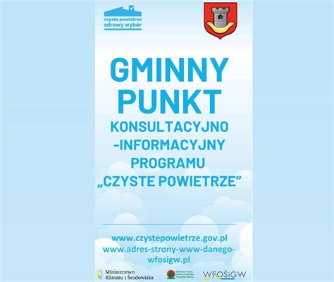 Gminny Punkt Konsultacyjno Informacyjny Program Czyste Powietrze