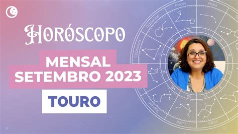 Horóscopo Touro Setembro 2023 YouTube