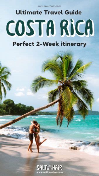 The Ultimate Travel Guide To Costa Rica Perfect 2 Week Itinerary