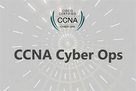 Cyber Ops Associate Ccna Cyber Ops Courses Prepare For Cisco