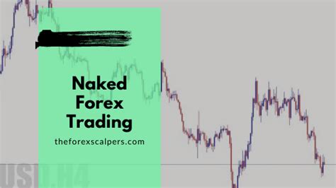 Naked Forex Trading How To Trade Forex Naked Theforexscalpers