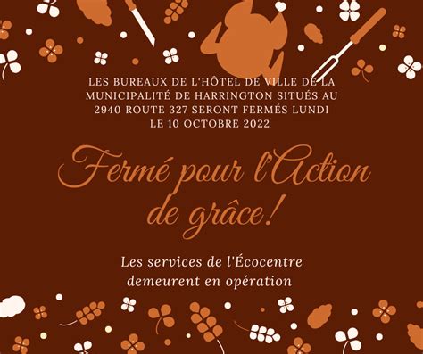 Fermeture des bureaux municipaux pour lAction de grâce Municipalité