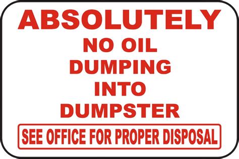 Vinyl Stickers No Oil Dumping Into Dumpster Sign L9 Safety And