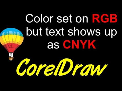 Corel Draw Tips Tricks Color Set On RGB BUT When You Type Text Is