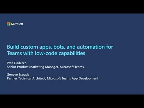 Learn Build Custom Apps Bots And Automation For Microsoft Teams With