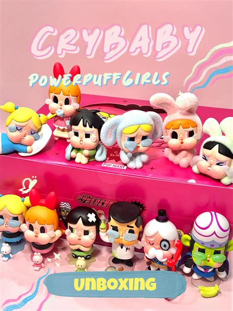 Unboxing Crybaby X Powerpuff Girls Ann T Lemon
