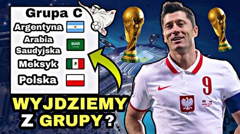 Czy Polska wyjdzie z grupy na mistrzostwach świata w Katarze Mundial