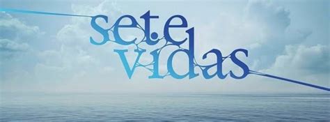 Sete Vidas Resumo da Novela do dia 29 a 04 de Julho Notícias dos