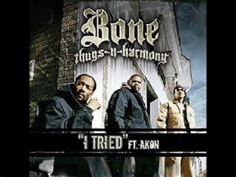 Bone Thugs N Harmony Ft Akon I Tried Instrumental Cover YouTube