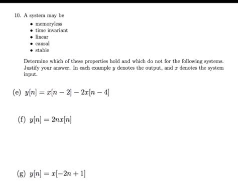 solved 10 a system may be memoryless time invariant linear