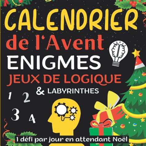 Amazon fr Calendrier de l Avent énigmes livre 25 défis pour ados