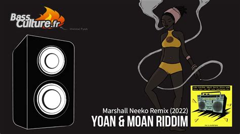 Yawn Moan Tempo Riddim Star Trail Marshall Neeko Remix 2022