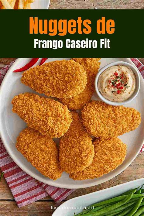 Receita De Nuggets De Frango Caseiro Fit Livro De Receitas Fit