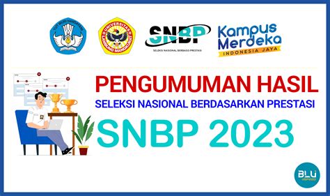 PENGUMUMAN KELULUSAN PENERIMAAN MAHASISWA BARU JALUR SNBP 2023