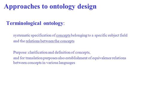 terminological ontologies ph d course on representation formalisms for ontologies copenhagen