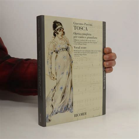 Tosca Opera Completa Per Canto E Pianoforte Giocomo Puccini