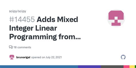 adds mixed integer linear programming from highs · issue 14455 · scipy scipy · github