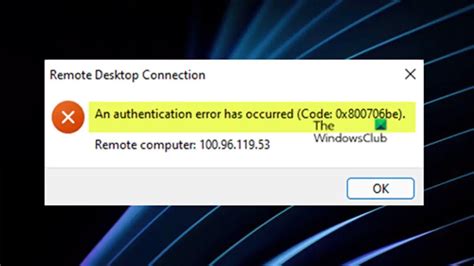 An Authentication Error Has Occurred Code 0x800706be