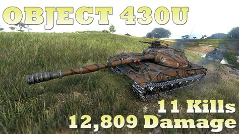 12 8K Damage Object 430U 11 Kills Live Oaks World Of Tanks