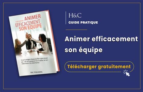 Développer l esprit d équipe en entreprise 5 astuces clés