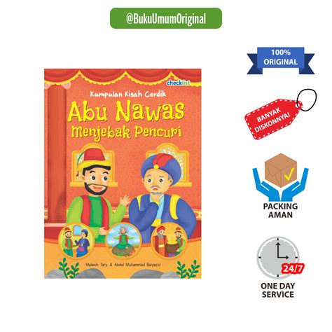 Jual Buku Cerita Anak Kumpulan Kisah Cerdik Abu Nawas Menjebak Pencuri