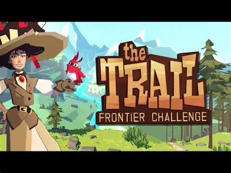 The Trail Frontier Challenge 1hour OST YouTube