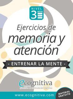 Ideas De Entrenar La Mente Ecognitiva Estimulacion Cognitiva Para
