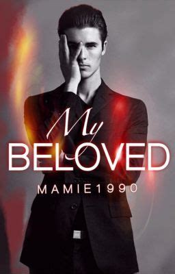 Wattpad S Best Romance Books Book Two My Beloved Wattpad