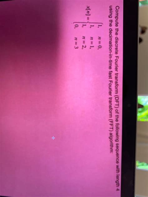 solved compute the discrete fourier transform dft of the