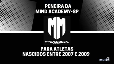 Mind Academy SP realizará peneira para duas categorias Portal Brazuca