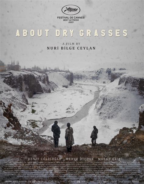Kuru Otlar Üstüne About Dry Grasses A film by Nuri Bilge Ceylan