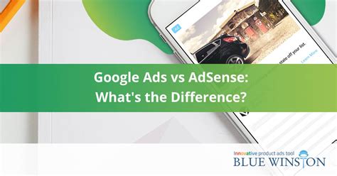 Unveiling Difference Between Google Ads And AdSense Ultimate Guide 2024