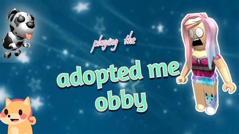 Escape The Adopt Me Obby Roblox YouTube