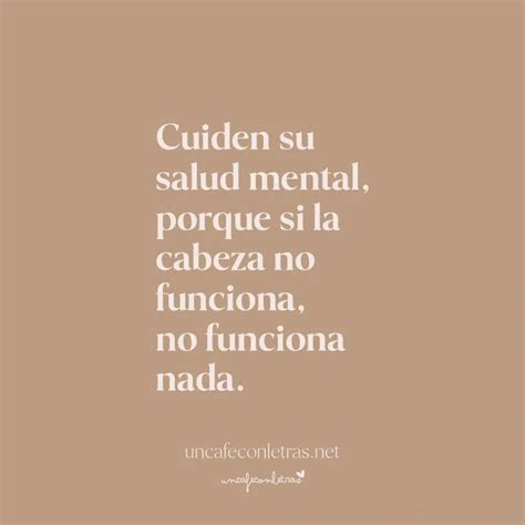 Tips Para Cuidar La Salud Mental Frases Motivadoras Actividades De