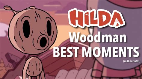 Woodman Being Our Favorite Character In Hilda For Minutes Youtube