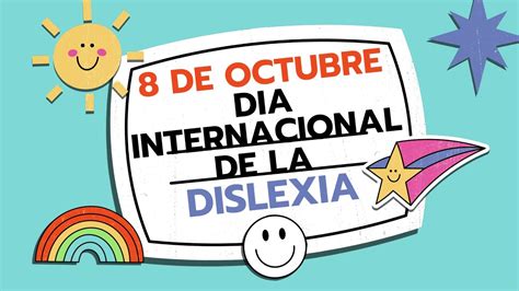 dislexia Día Internacional de la Dislexia YouTube